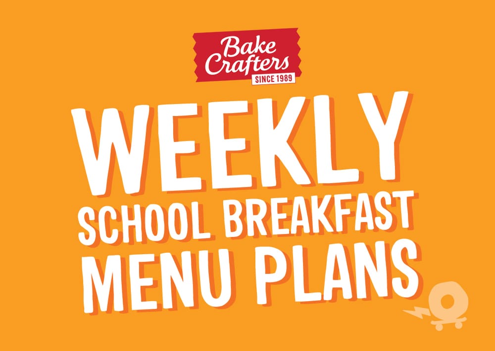 Be Regulation-Ready with Our Weekly School Breakfast Menu Plans and ...